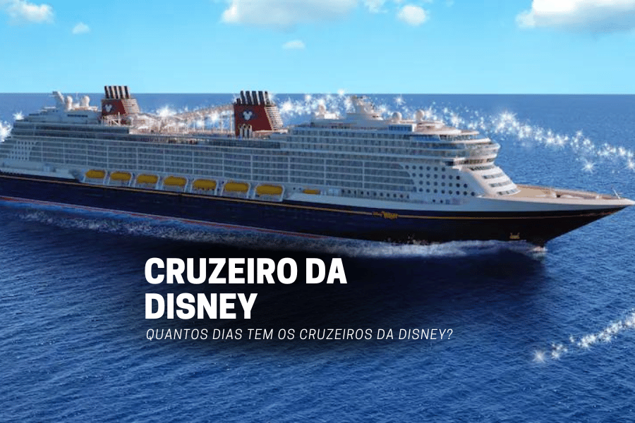 Quantos dias o cruzeiro da Disney?